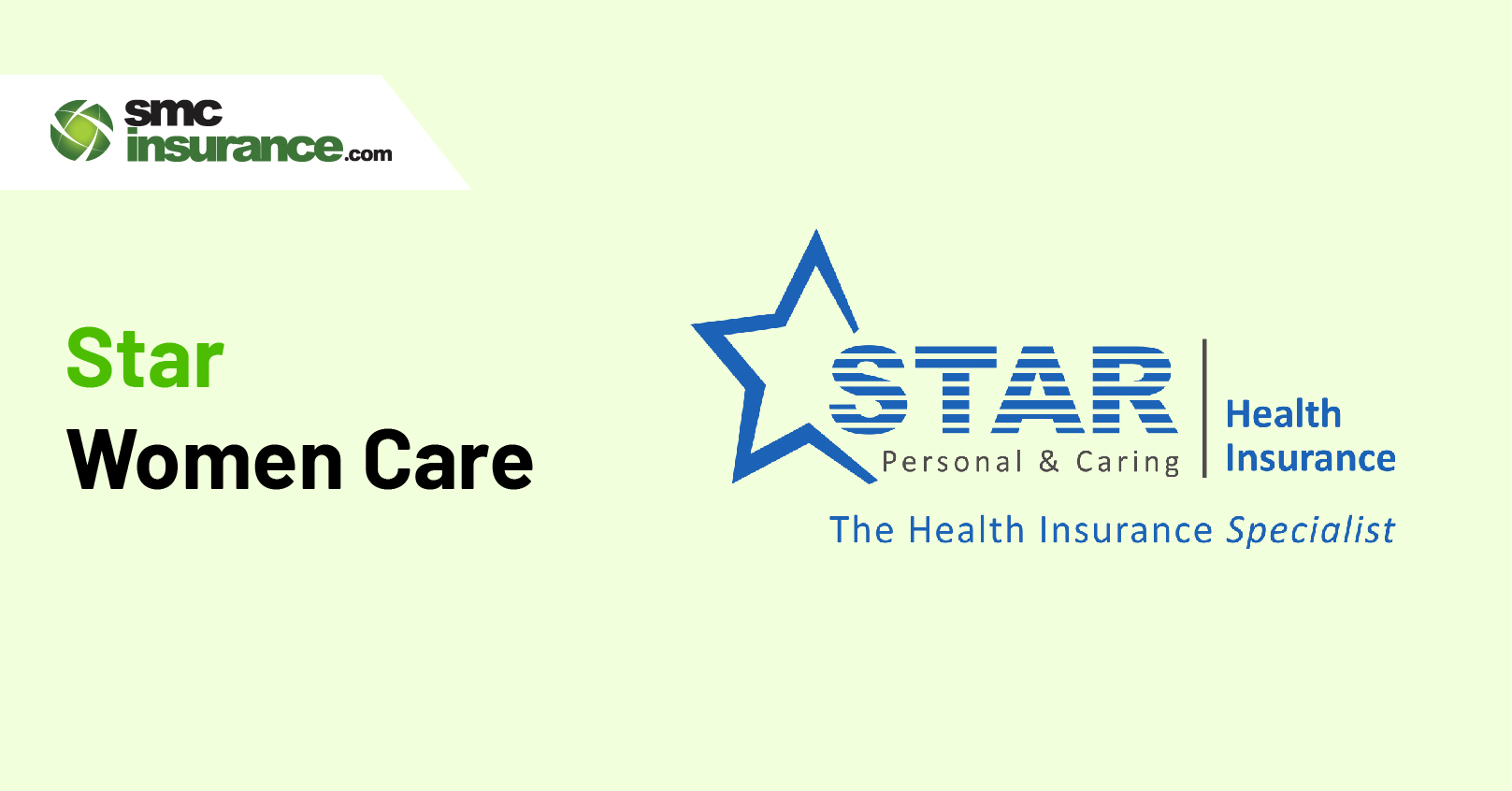 Star Women Care Health Insurance Plan | SMC Insurance